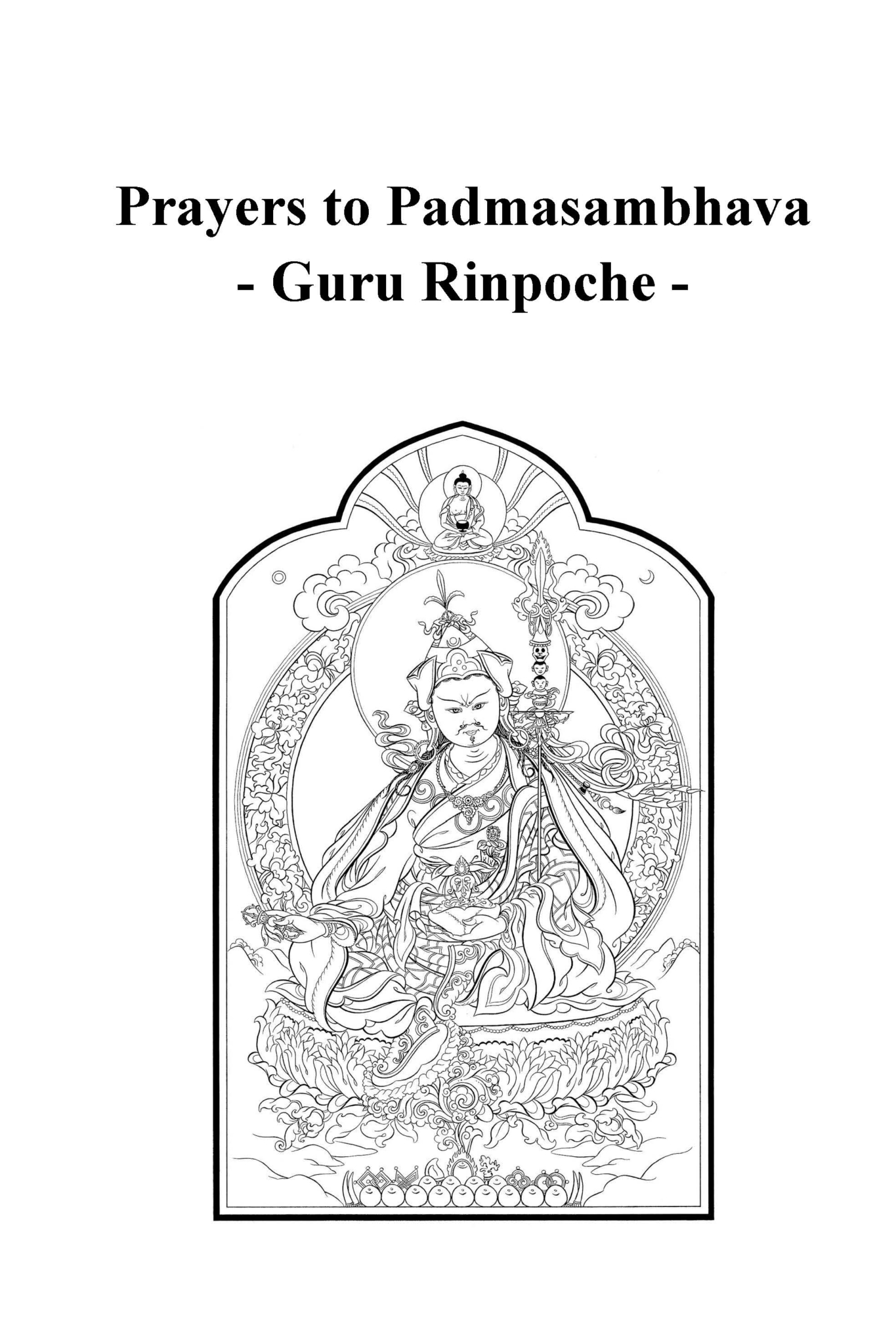 Prayers to Padmasambhava (Guru Rinpoche) – Sachen Foundation