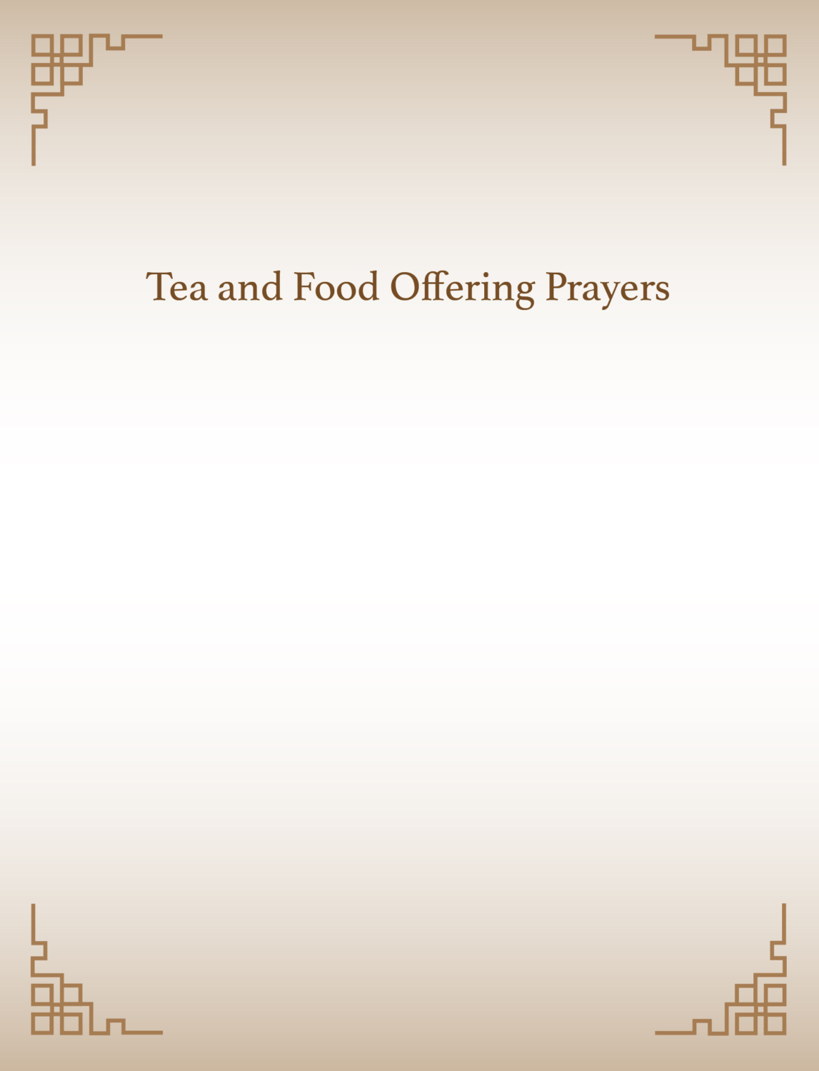 Tea and Food Offering Prayers – Sachen Foundation