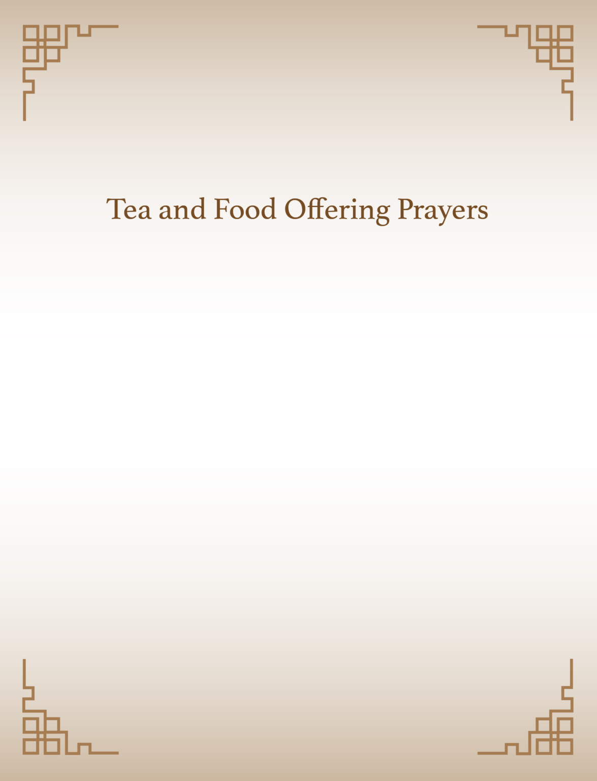 Tea and Food Offering Prayers – Sachen Foundation