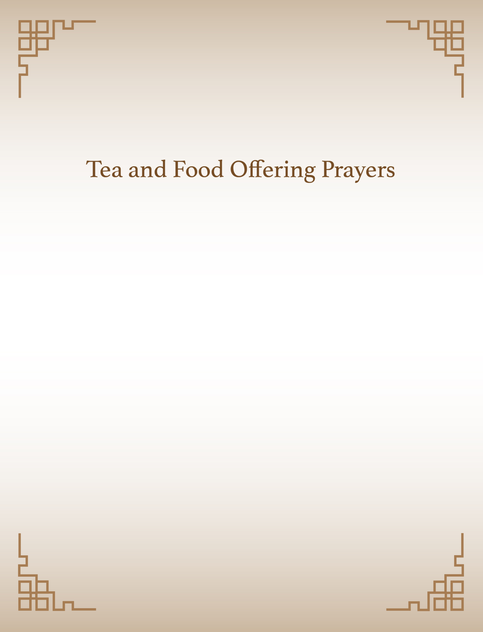 Tea and Food Offering Prayers – Sachen Foundation