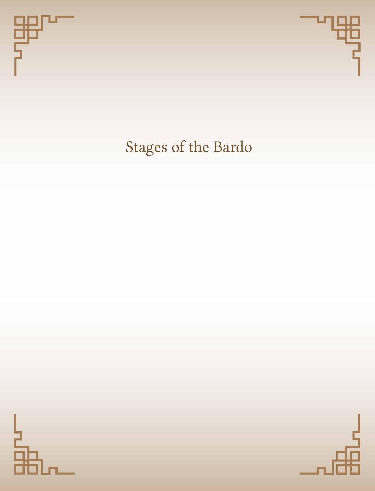 Stages of the Bardo – Sachen Foundation